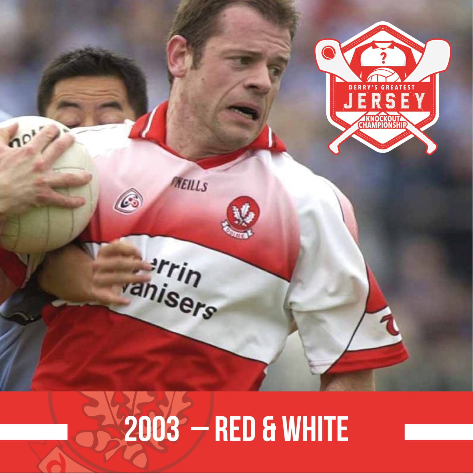 Derry's Greatest Jersey - Derry GAA | Doire CLG